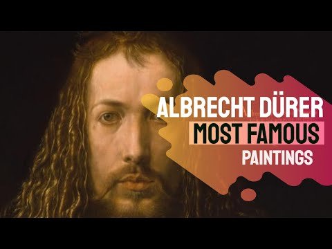 10 Most Famous Albrecht Durer Paintings