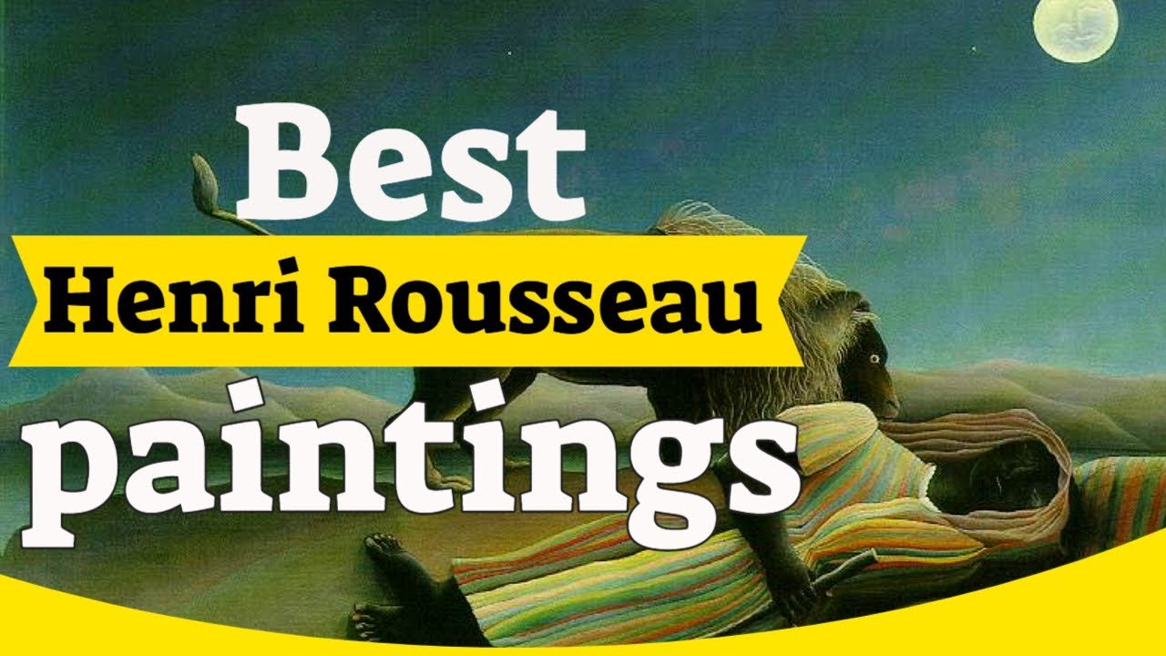 10 Most Famous Henri Rousseau Paintings